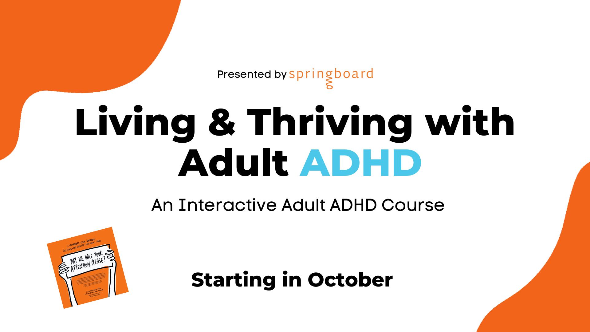 An Interactive Book for Entrepreneurs with ADHD - Springboard Clinic